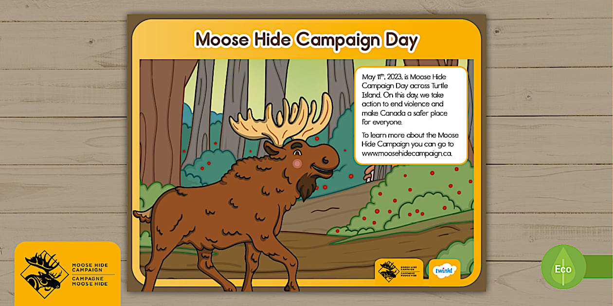 FREE! - The Moose Hide Campaign: Classroom Poster - Twinkl