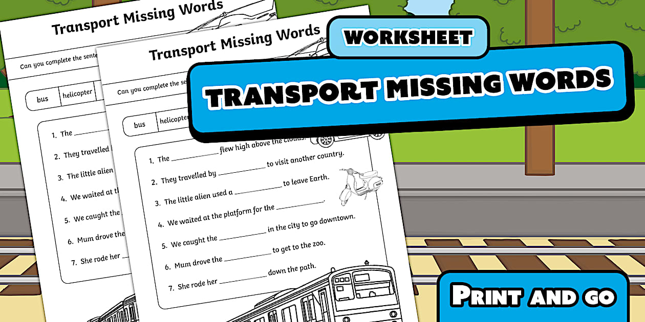 Transport Missing Words Worksheet