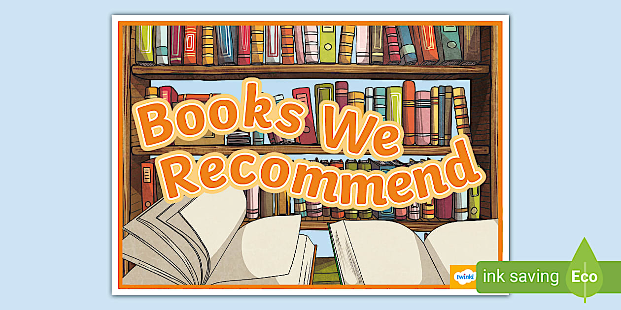 Books We Recommend Display Poster (Hecho por educadores)