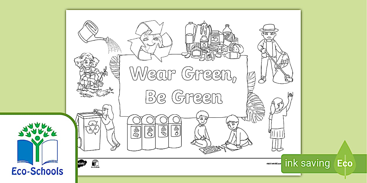 FREE! - KS1 Eco-Schools NI: Wear Green Be Green Colouring Page