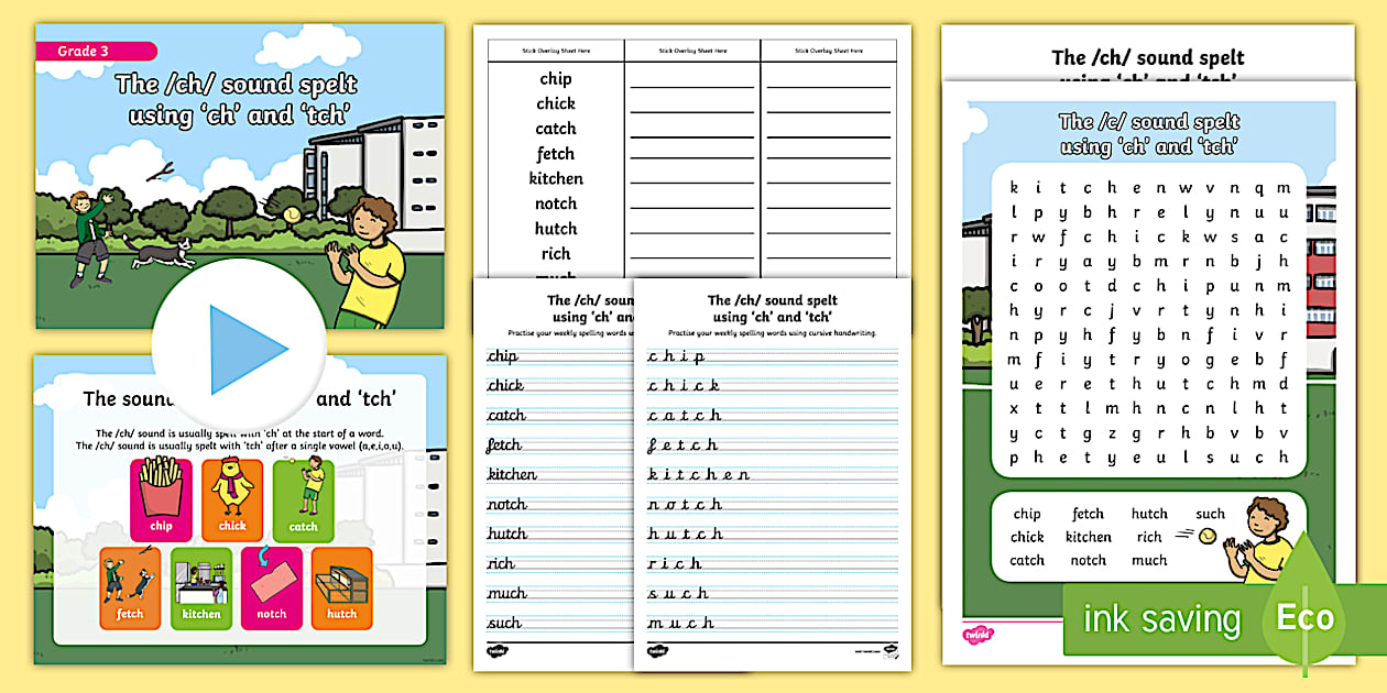 Grade 3 Phonics -ch -tch Spelling Pack - Twinkl