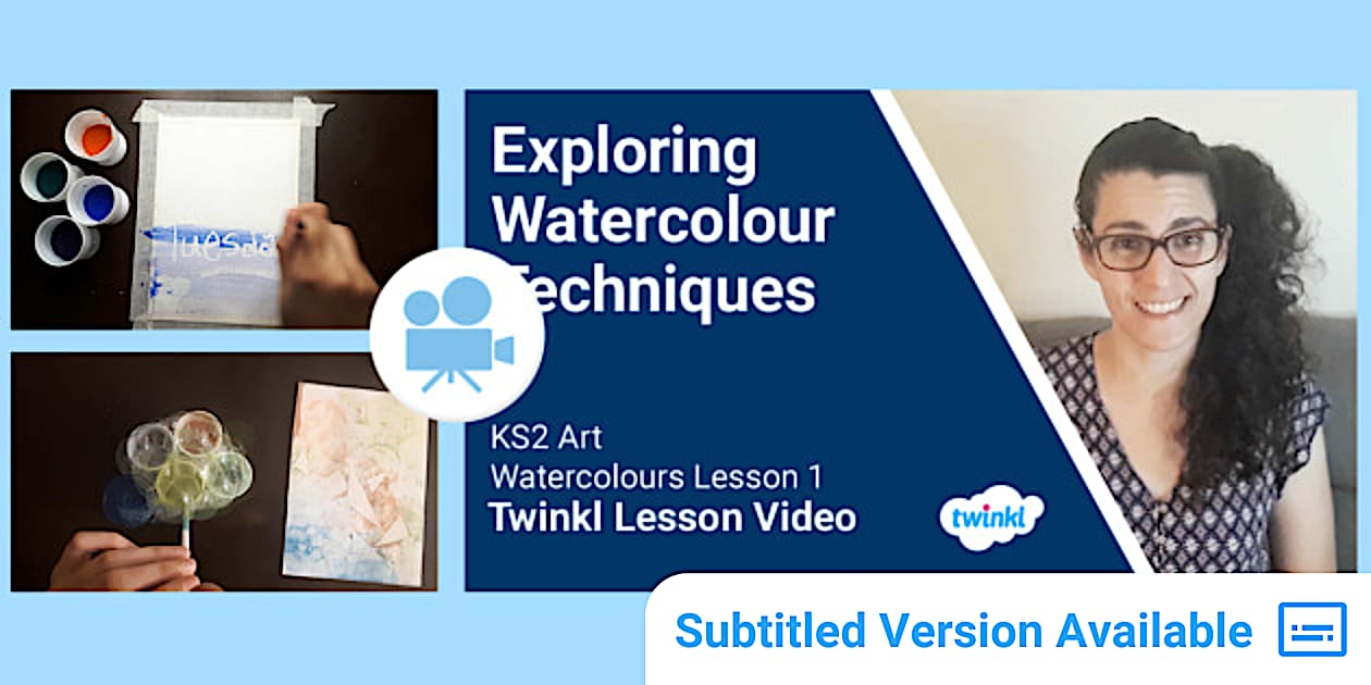 KS2 (Ages 7-11) Easy Watercolour Techniques: Video Lesson 1