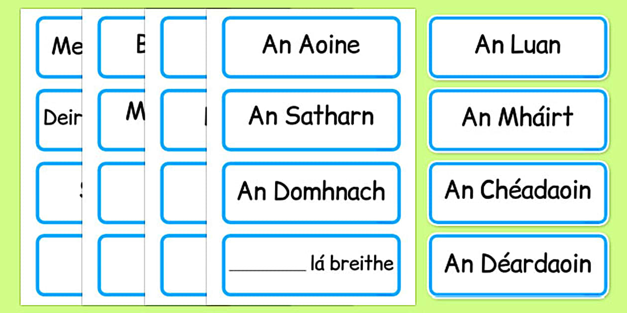 Days of the Week, Months of the Year Labels Gaeilge - Twinkl