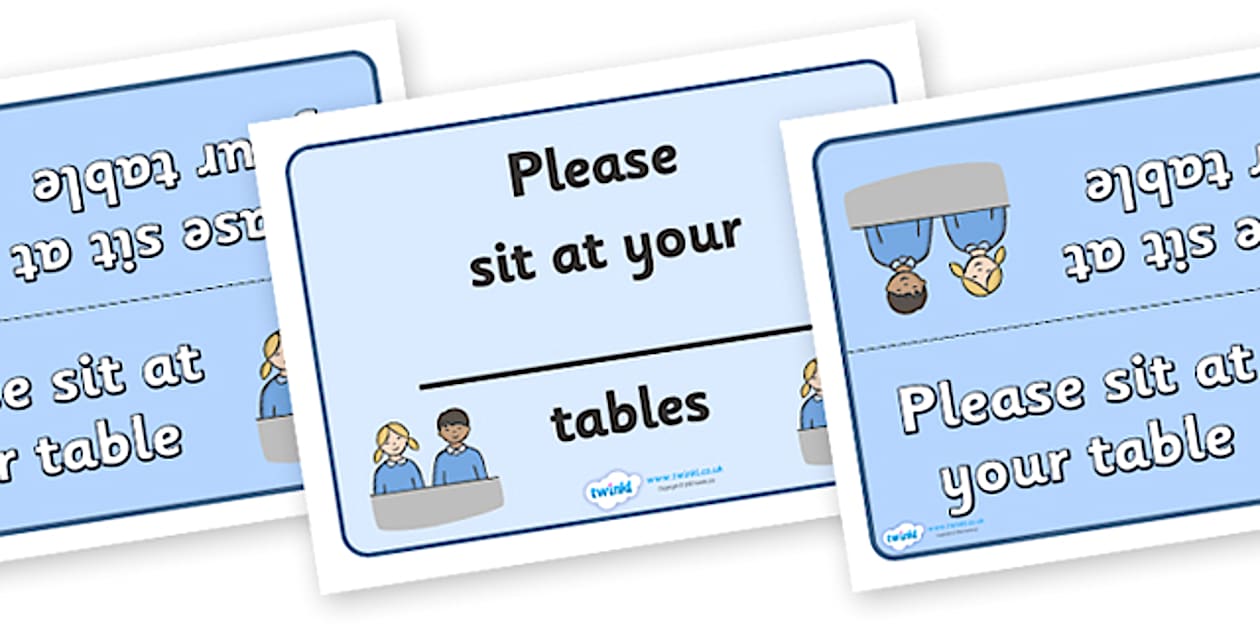 👉 Sit At Your Table Signs (teacher made) - Twinkl