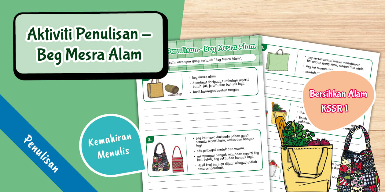 Aktiviti Penulisan - Beg Mesra Alam