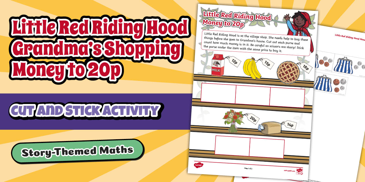 👉 Little Red Riding Hood Money to 20p Cut and Stick Activity
