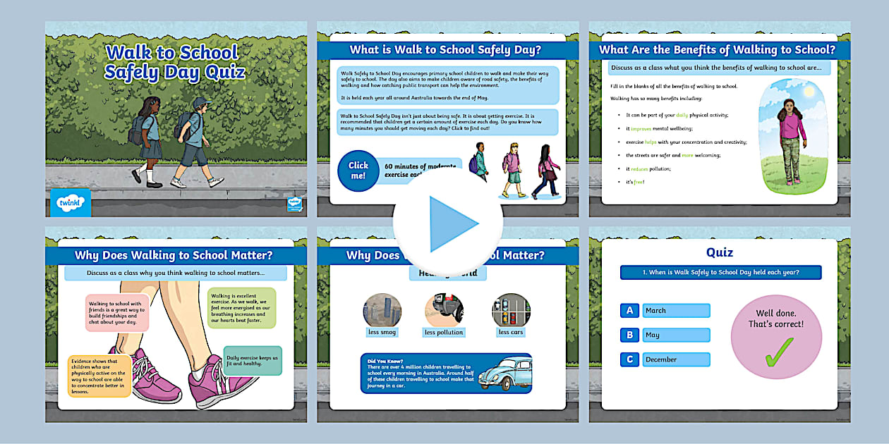 Walk to School Safely Week 3-6 Quiz (teacher made) - Twinkl