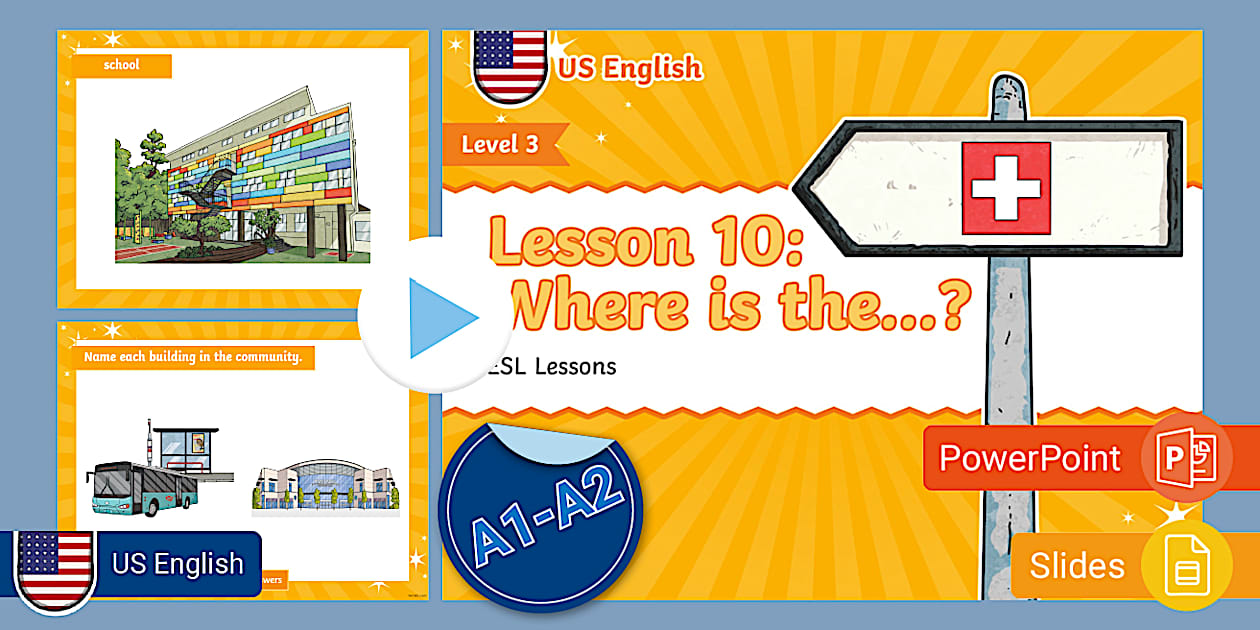 ESL Curriculum (US-English Version) Level 3, Lesson 10