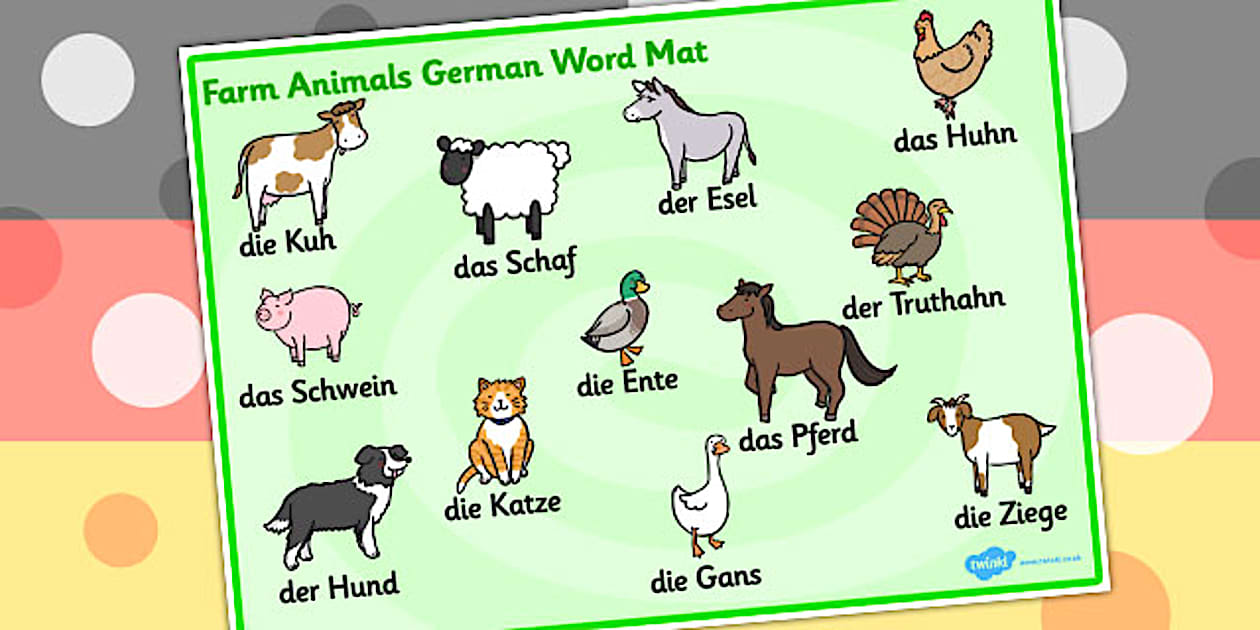 Farm Animals Word Mat German (teacher made) - Twinkl