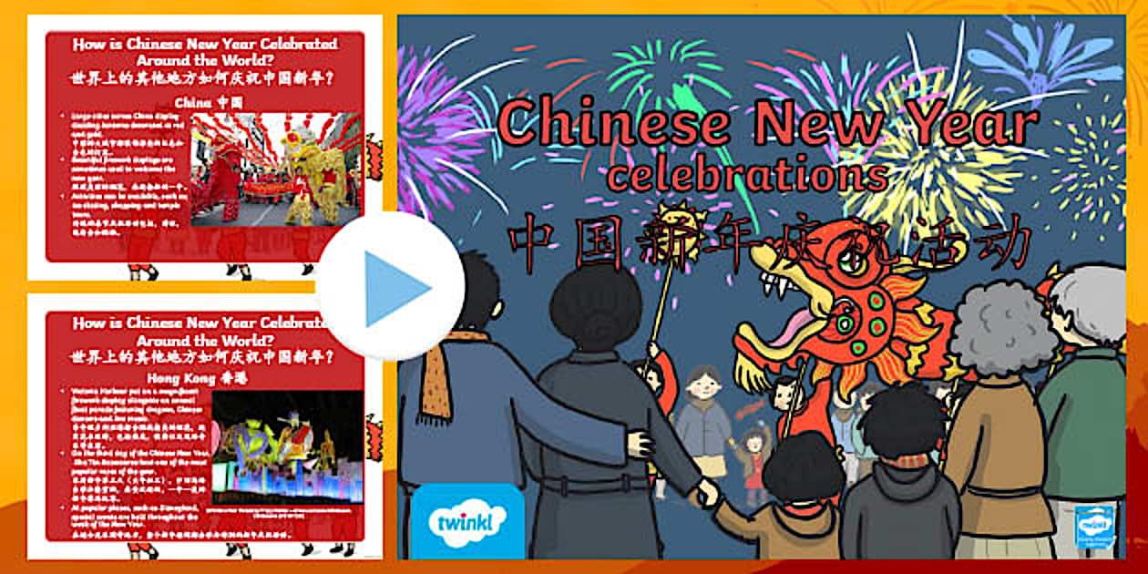 Chinese New Year Celebrations Around the World PowerPoint - English ...