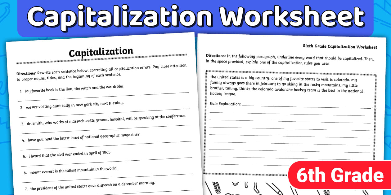 Sixth Grade Capitalization Worksheet