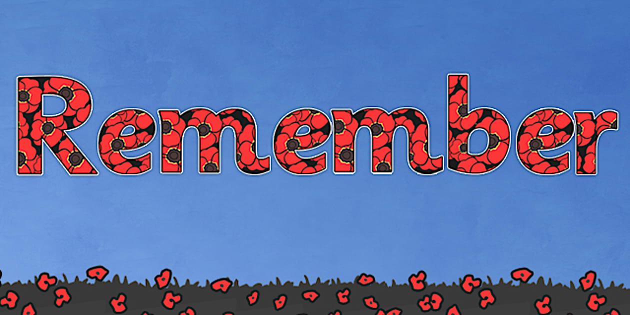 Remember Display Lettering-remembrance day, A4, display, lettering, display