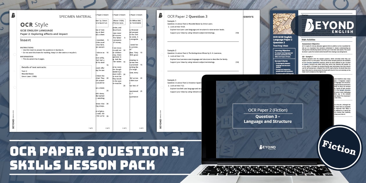 OCR Paper 2 - Question 3 Lesson Pack