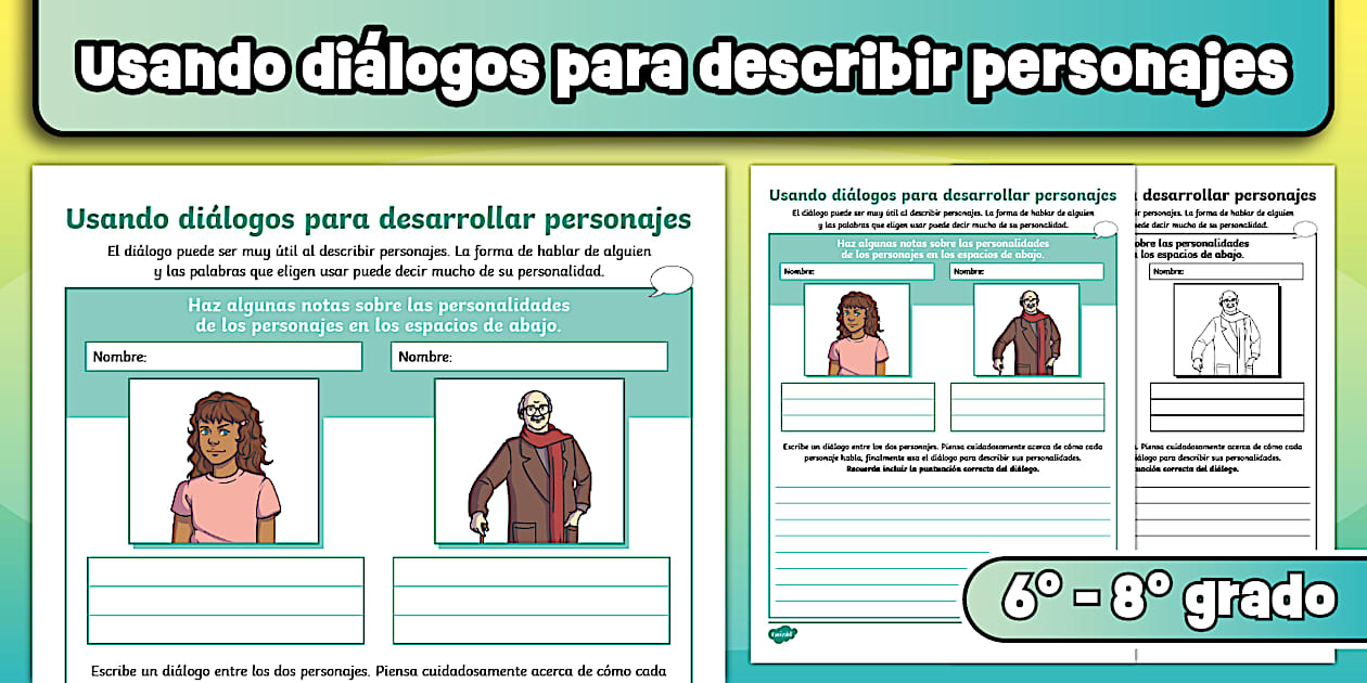 Hoja de trabajo: usando diálogos para describir personajes.