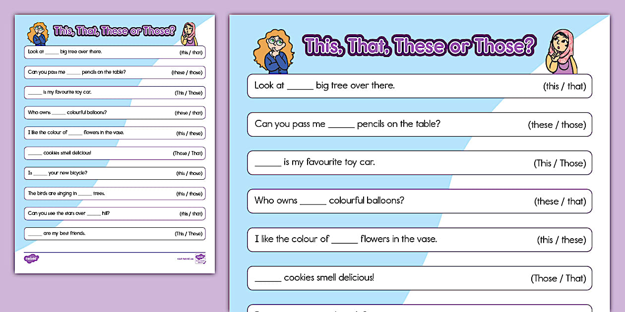 This, That, These or Those Missing Word Worksheet - Twinkl
