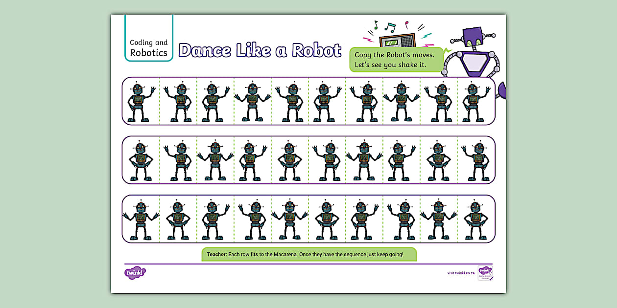Grade R- Robotics - Dance Like a Robot (teacher made)