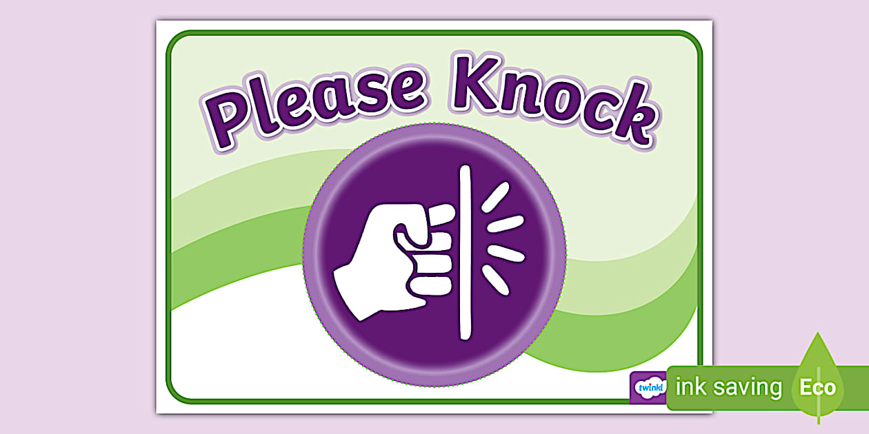 Please Knock Display Poster (Teacher-Made) - Twinkl