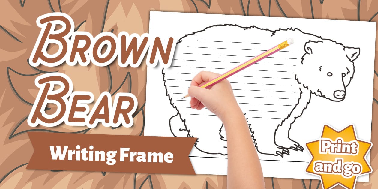 Brown Bear Writing Frame - Twinkl English Resources