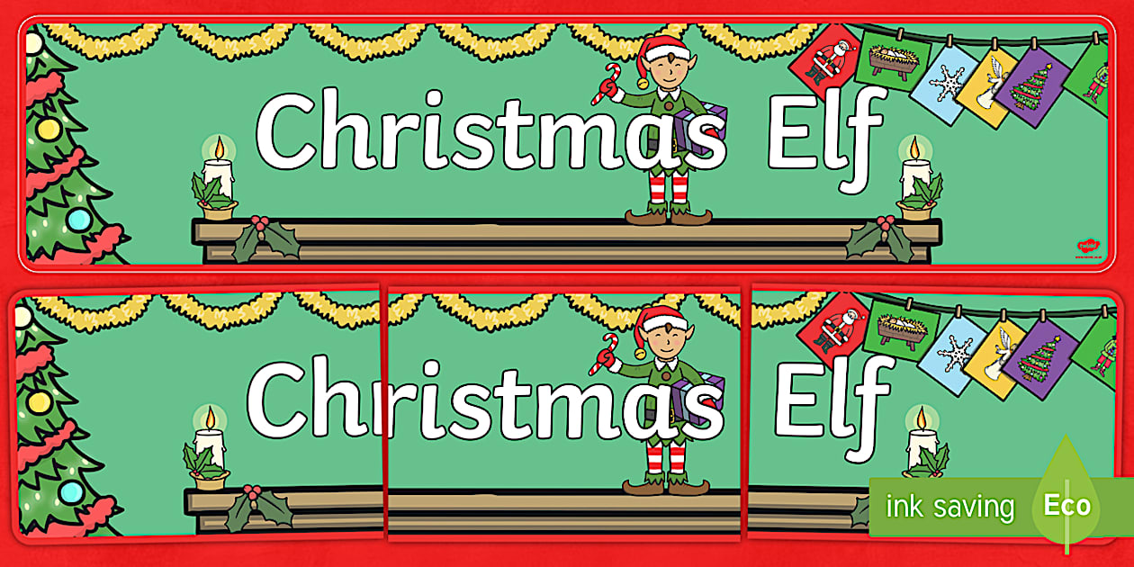 Christmas Elf Banner (teacher made) - Twinkl