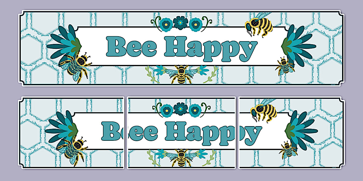 Bee-Themed Bee Happy Display Banner (teacher made) - Twinkl