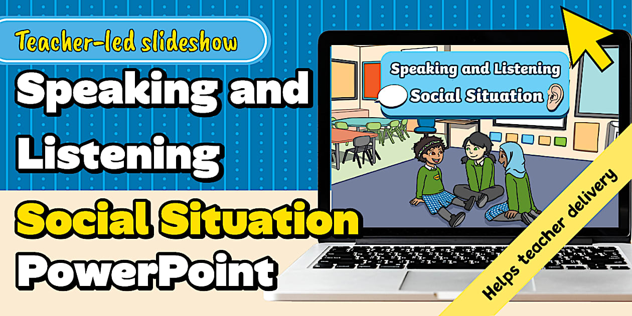 Speaking and Listening Social Situation PPT