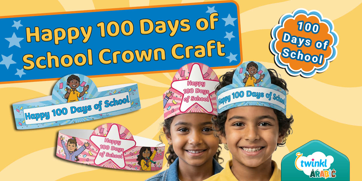 Happy 100 Days of School Crown Craft