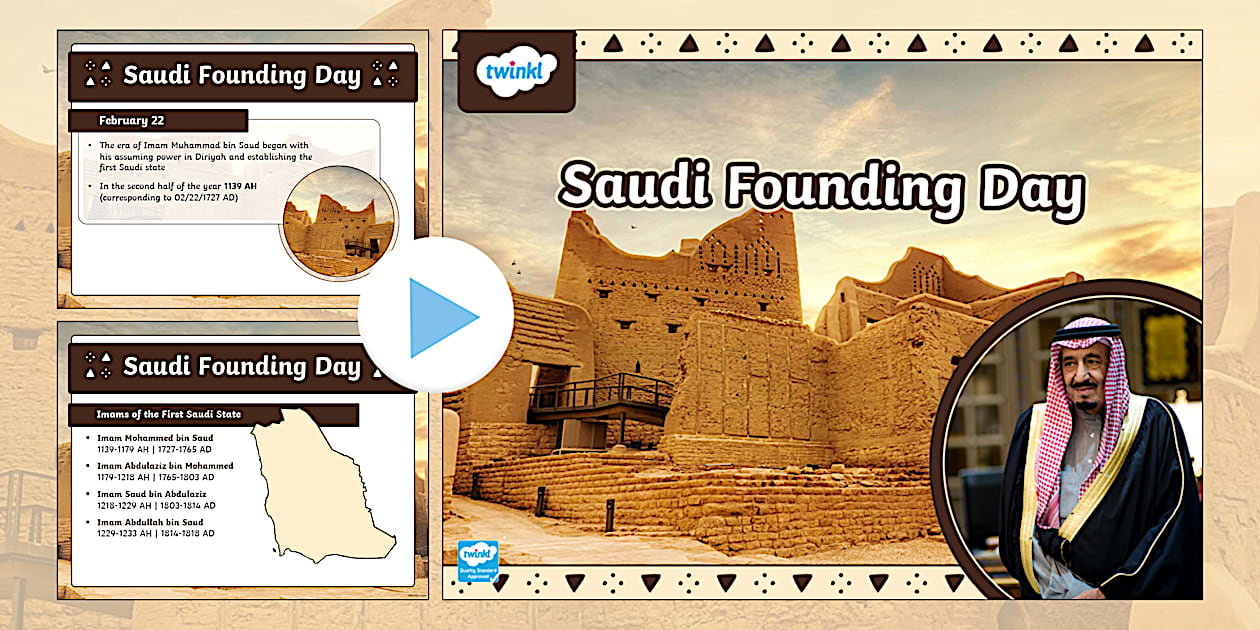 Saudi Founding Day PowerPoint (Teacher-Made) - Twinkl