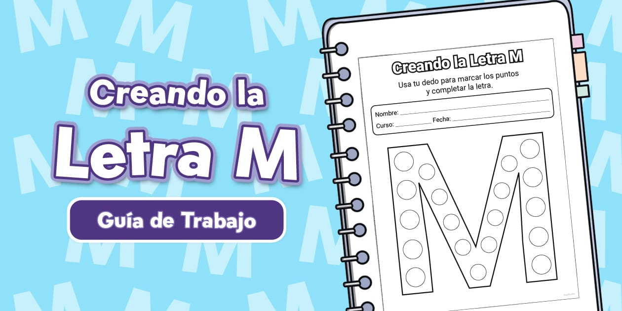 Guía de Trabajo | Letra M | Lectoescritura | 1° Básico