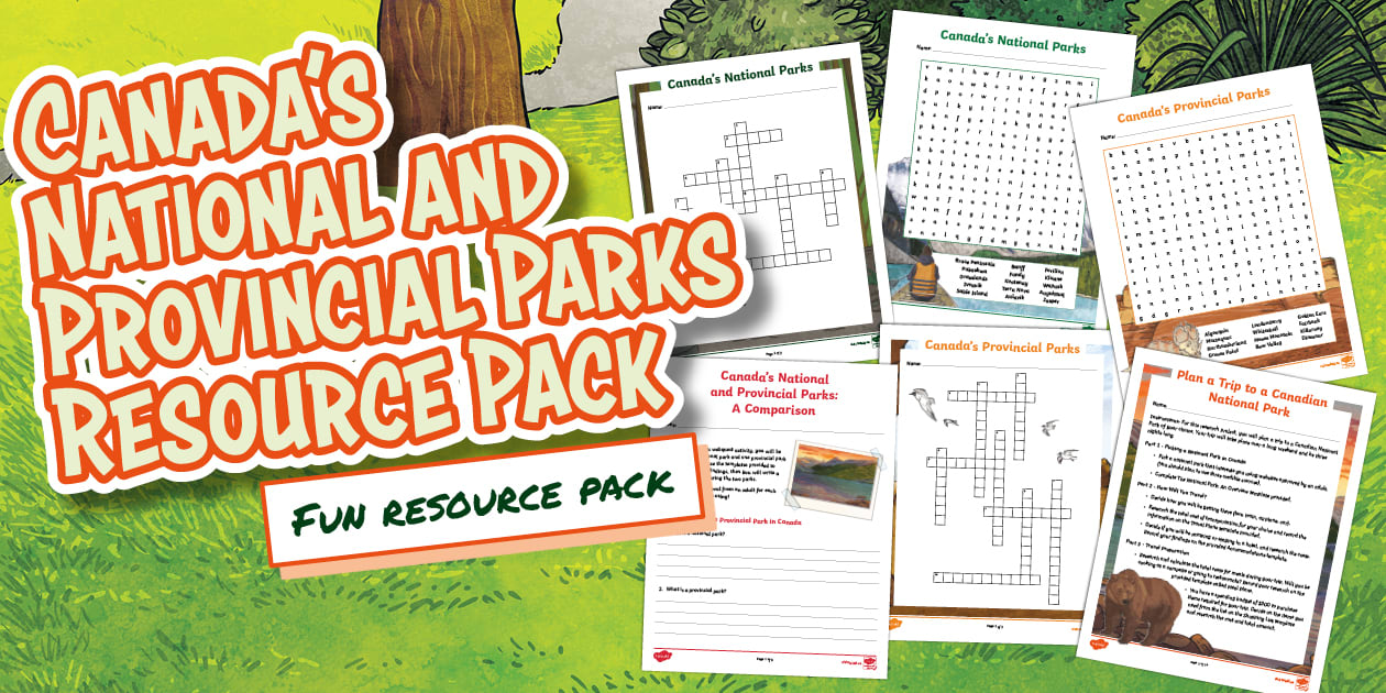 Canada's National and Provincial Parks Resource Pack