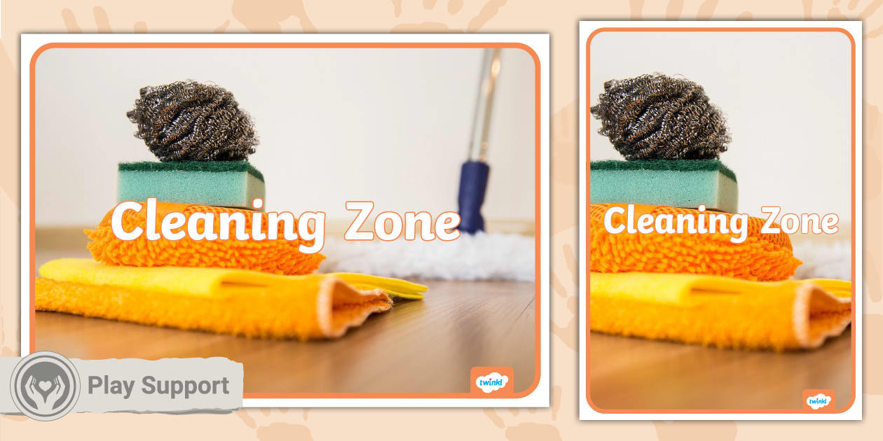 Cleaning Zone Play for All Ages Photo Display Poster