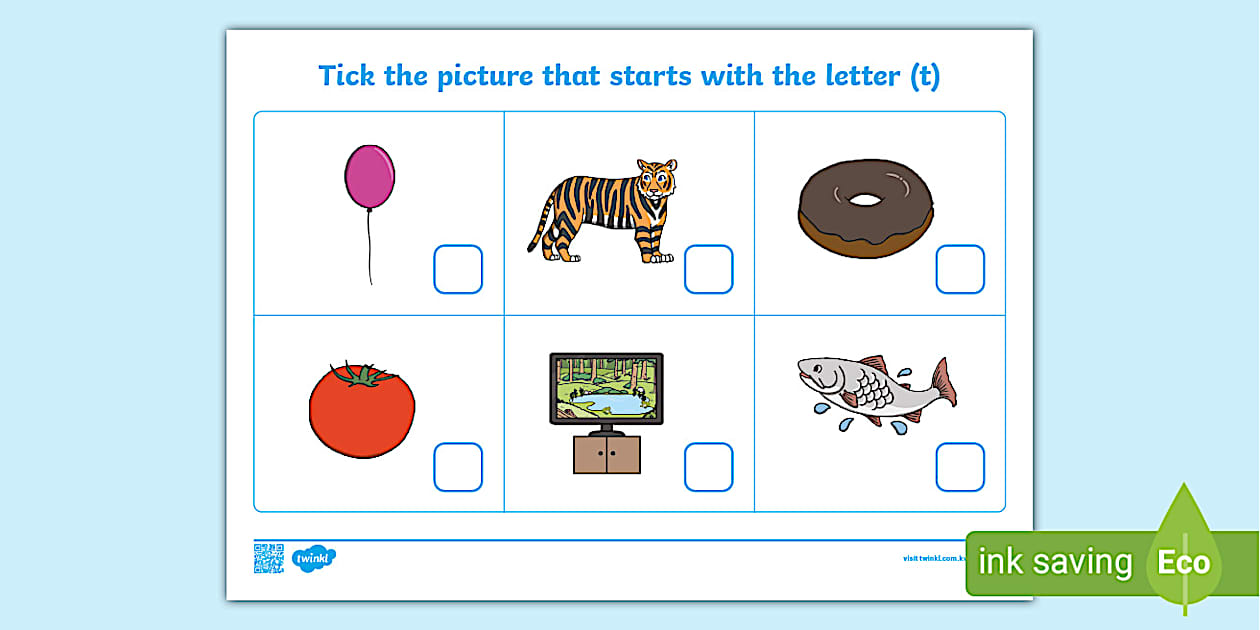 Tick the picture that starts with the letter - Letter t