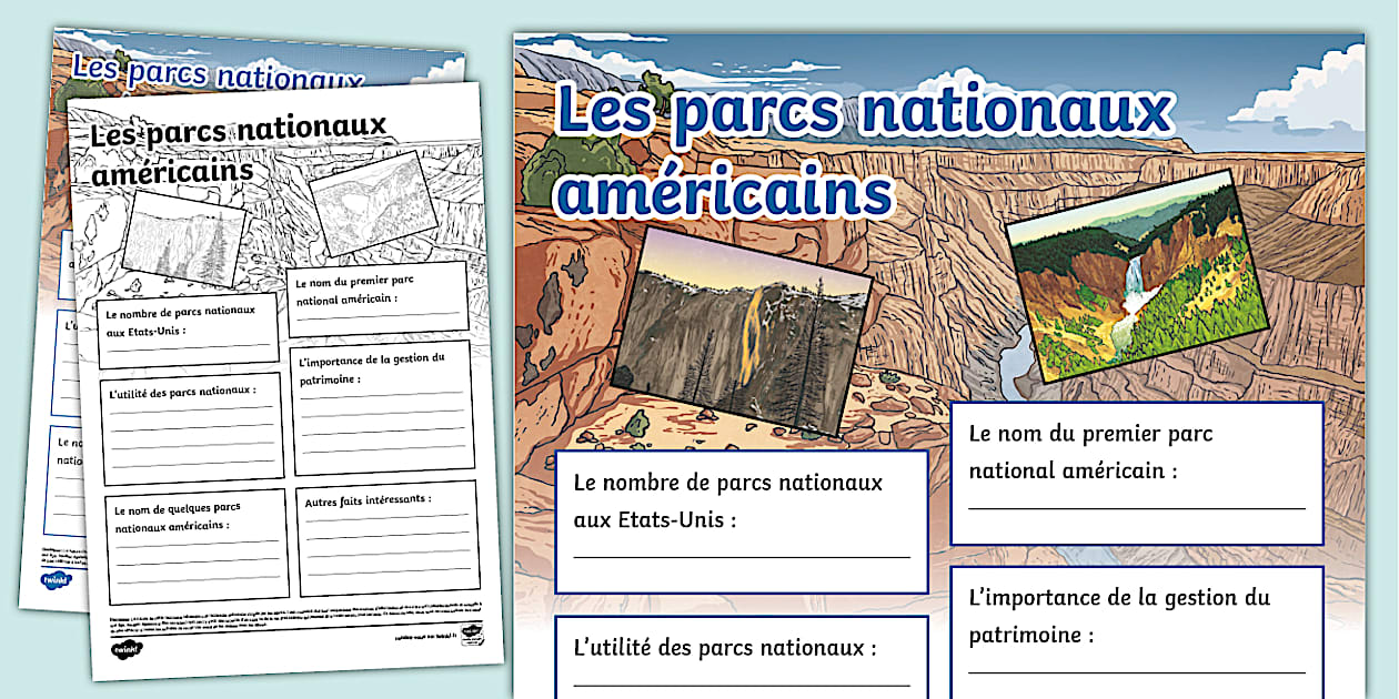 Fiche d'informations : Les parcs nationaux américains