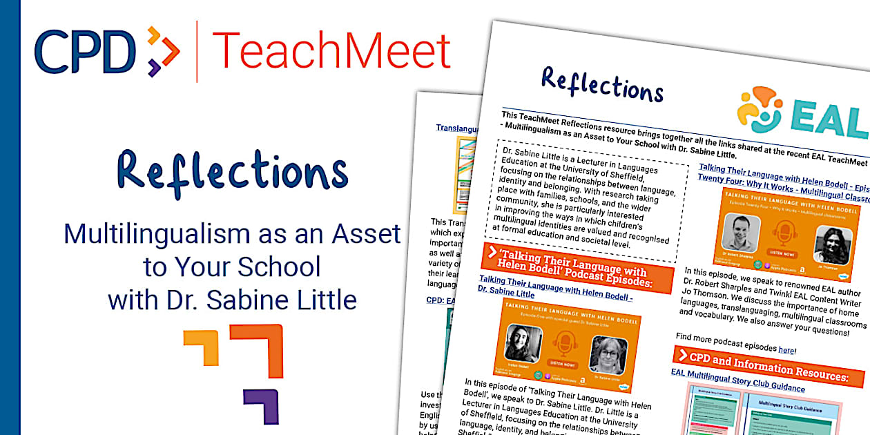 TeachMeet Reflections - Multilingualism as an Asset to Your School with Dr. TeachMeet Reflections - Multilingualism as an Asset to Your School with Dr.