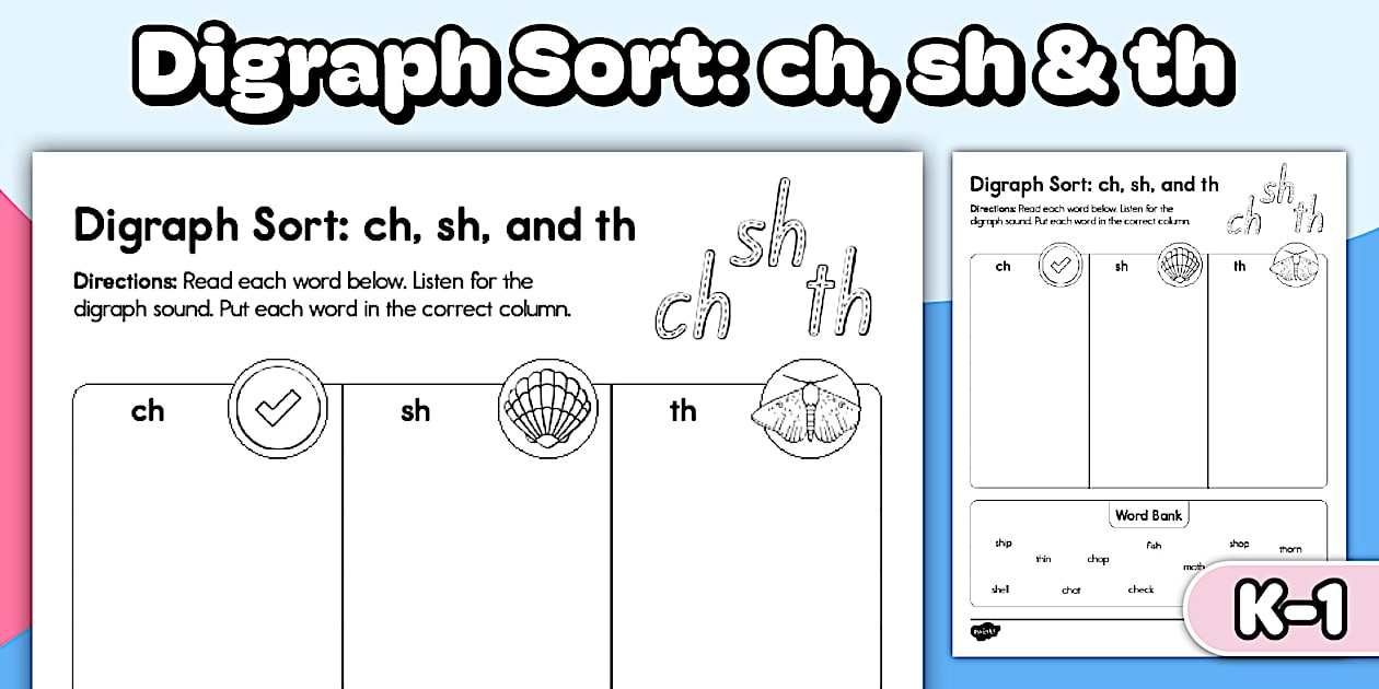 Digraphs Sorting: ch, sh, and th Worksheet for K-1st Grade