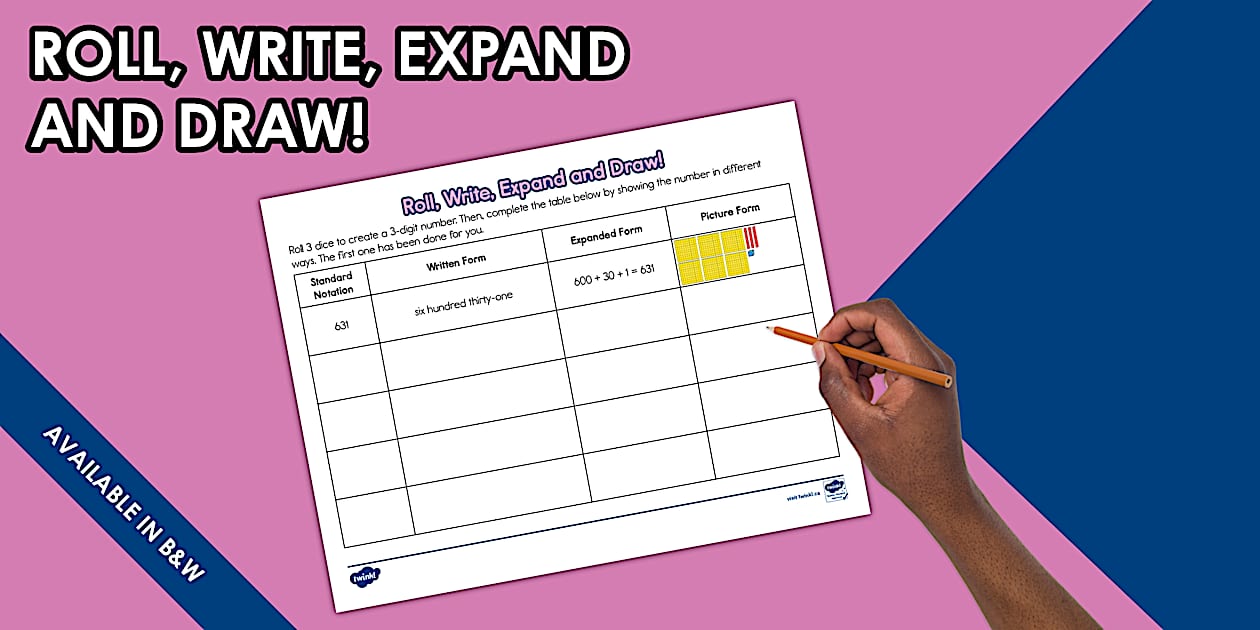 Roll, Write, Expand and Draw 3-Digit Numbers Activity