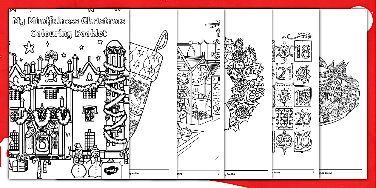 My Mindfulness Christmas Colouring Booklet (teacher made)