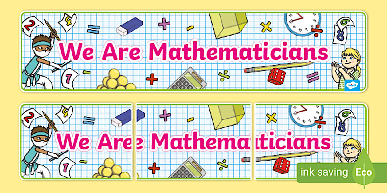 Cursive We Are Mathematicians Display Banner (teacher made)