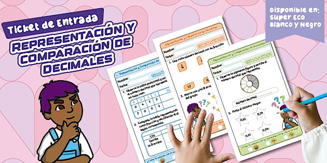 Ticket de Entrada | Representación | Comparación | Decimales