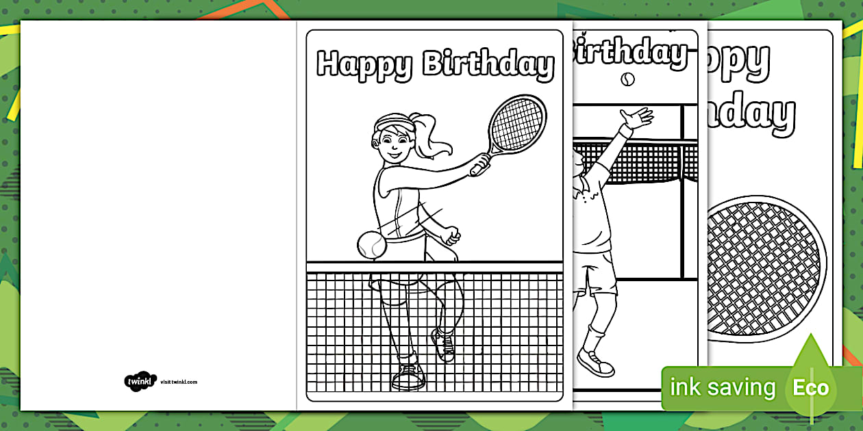 Tennis Birthday Cards To Colour (teacher made) - Twinkl