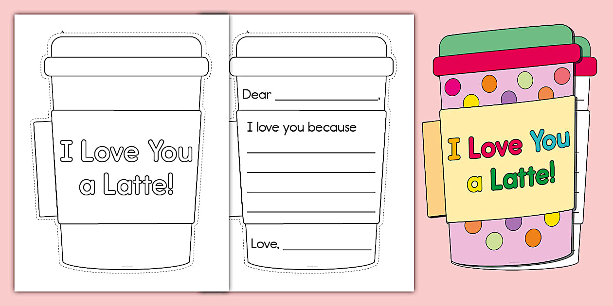 I Love You a Latte Card | Valentine's Day | Twinkl USA