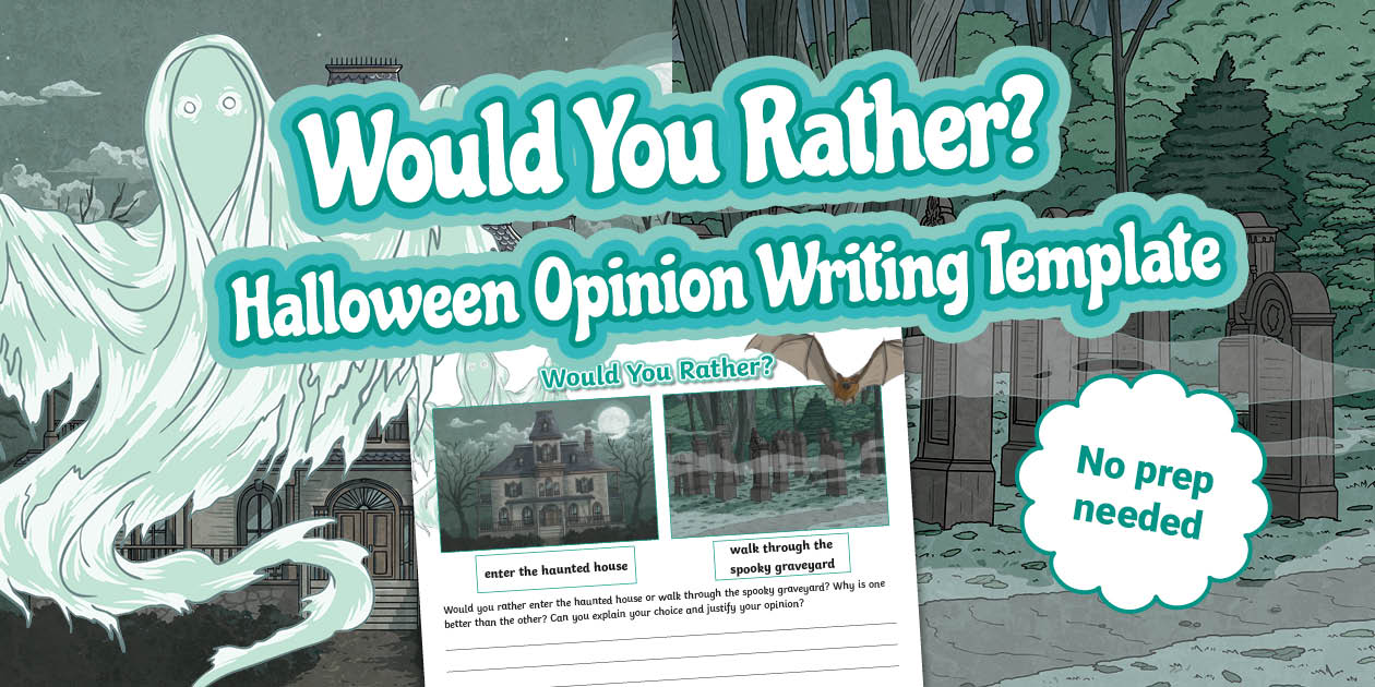 * NEW * Would You Rather? Halloween Opinion Writing Template