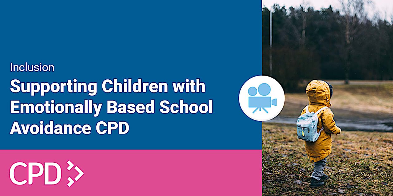 Supporting Children experiencing EBSA CPD Video - Twinkl