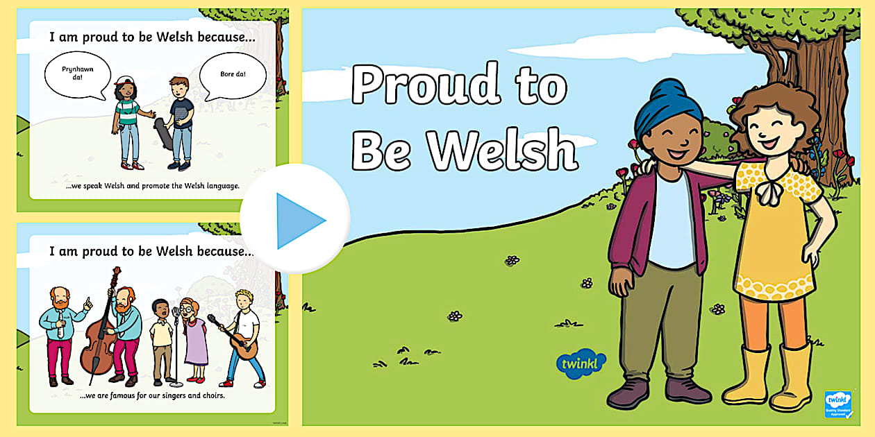 Proud to Be Welsh PowerPoint (teacher made) - Twinkl