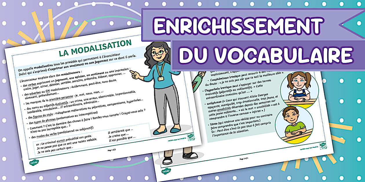 La modalisation - étude de la langue (teacher made)
