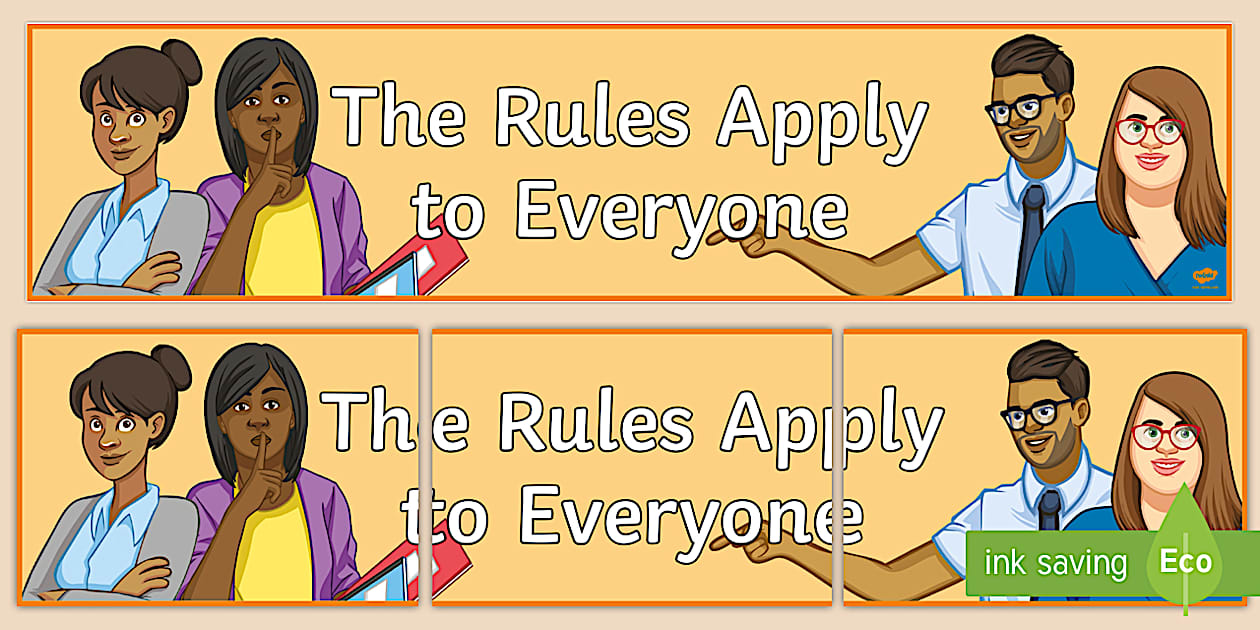 The Rules Apply to Everyone Display Banner (teacher made)