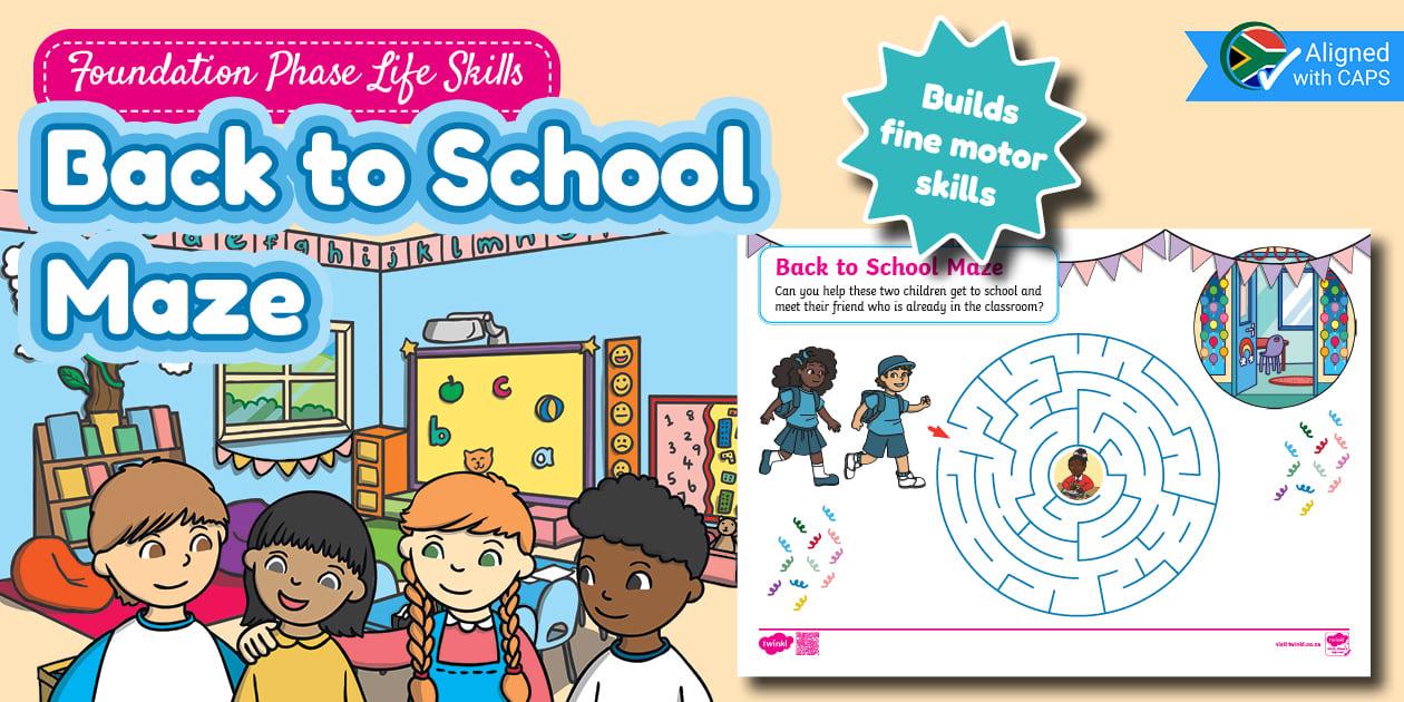 Foundation Phase Life Skills - Back to School Maze CAPS
