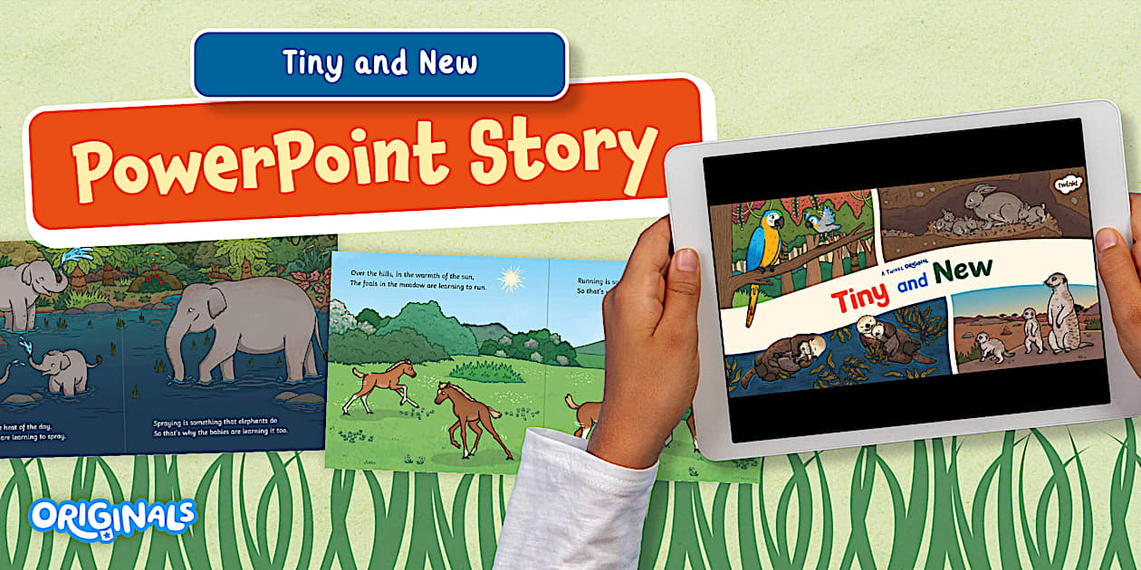 Tiny and New Story PowerPoint (Baby Animals Book)
