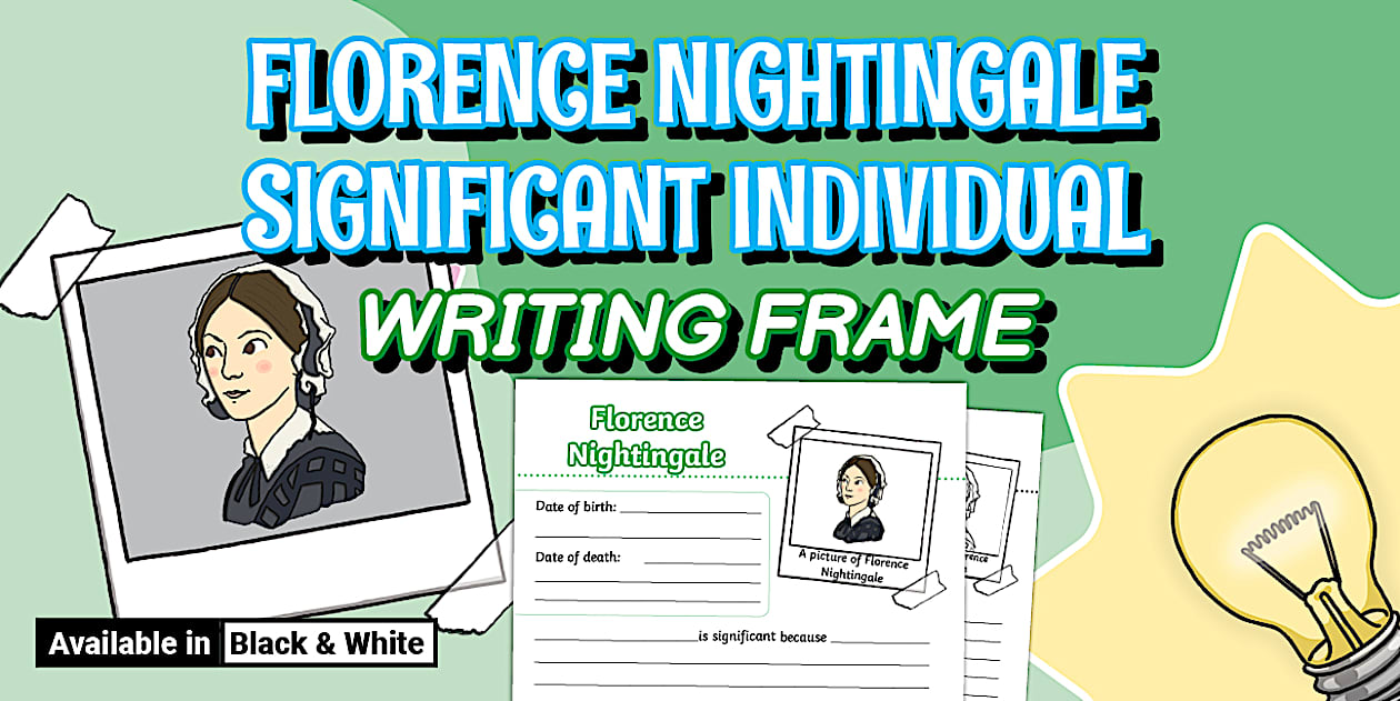 Florence Nightingale Significant Individual Writing Frame