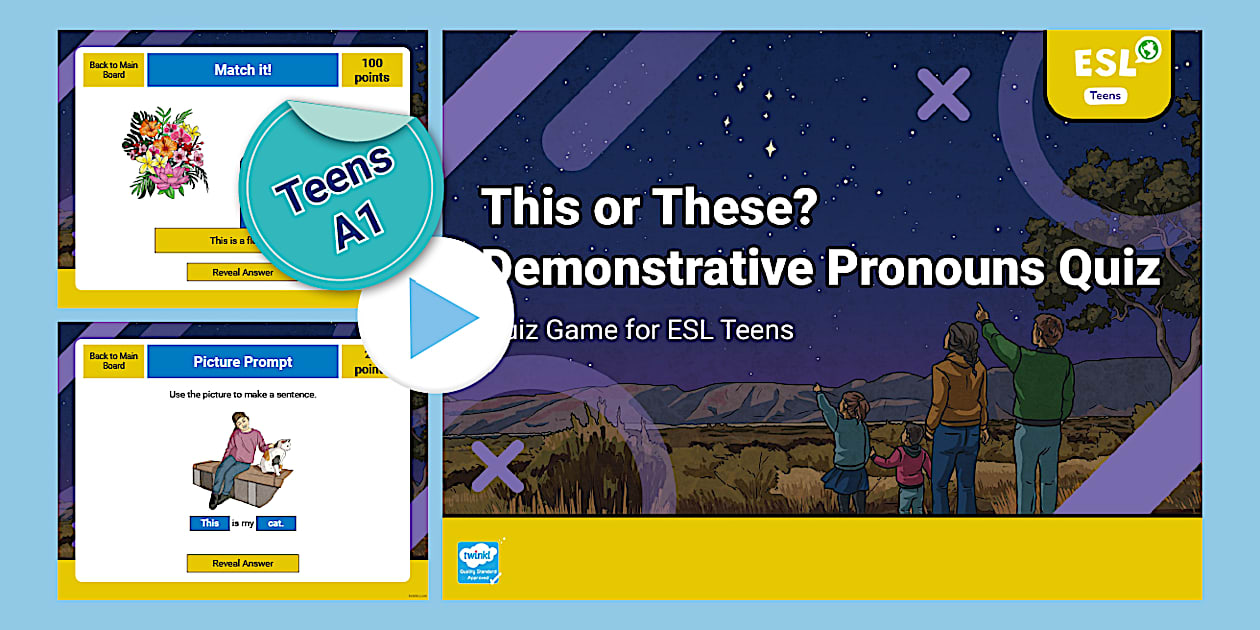 Demonstrative Pronouns Quiz for Teens (l'enseignant a fait)