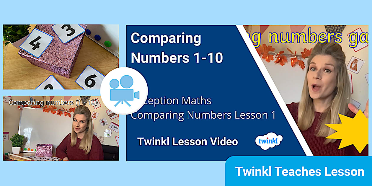 Early Years Maths: Comparing Numbers Video Lesson 1 - Twinkl